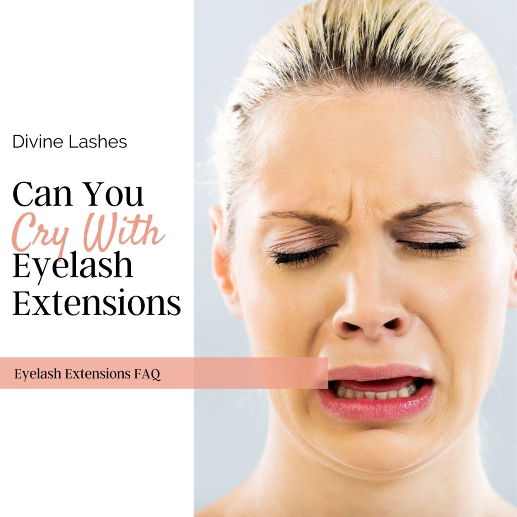 Can You Cry With Lash Extensions? Here’s What to Do